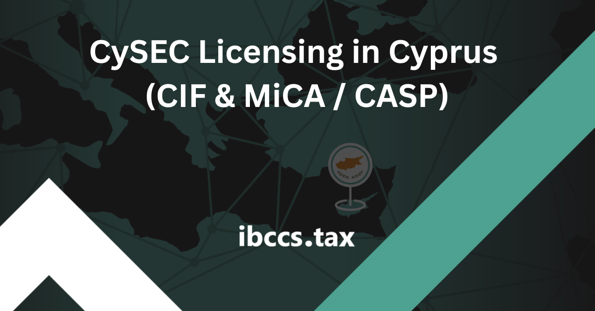 CySEC Licensing in Cyprus - CIF & MiCA Licence (CASP Authorisation ...